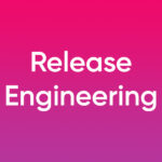 what is Release Engineering? | AlertOps